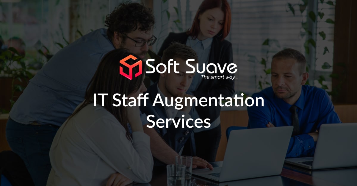 Staff Augmentation Company in India - Soft Suave