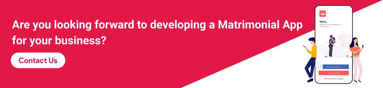 Matrimony App Development Company: A Step-by-Step Guide