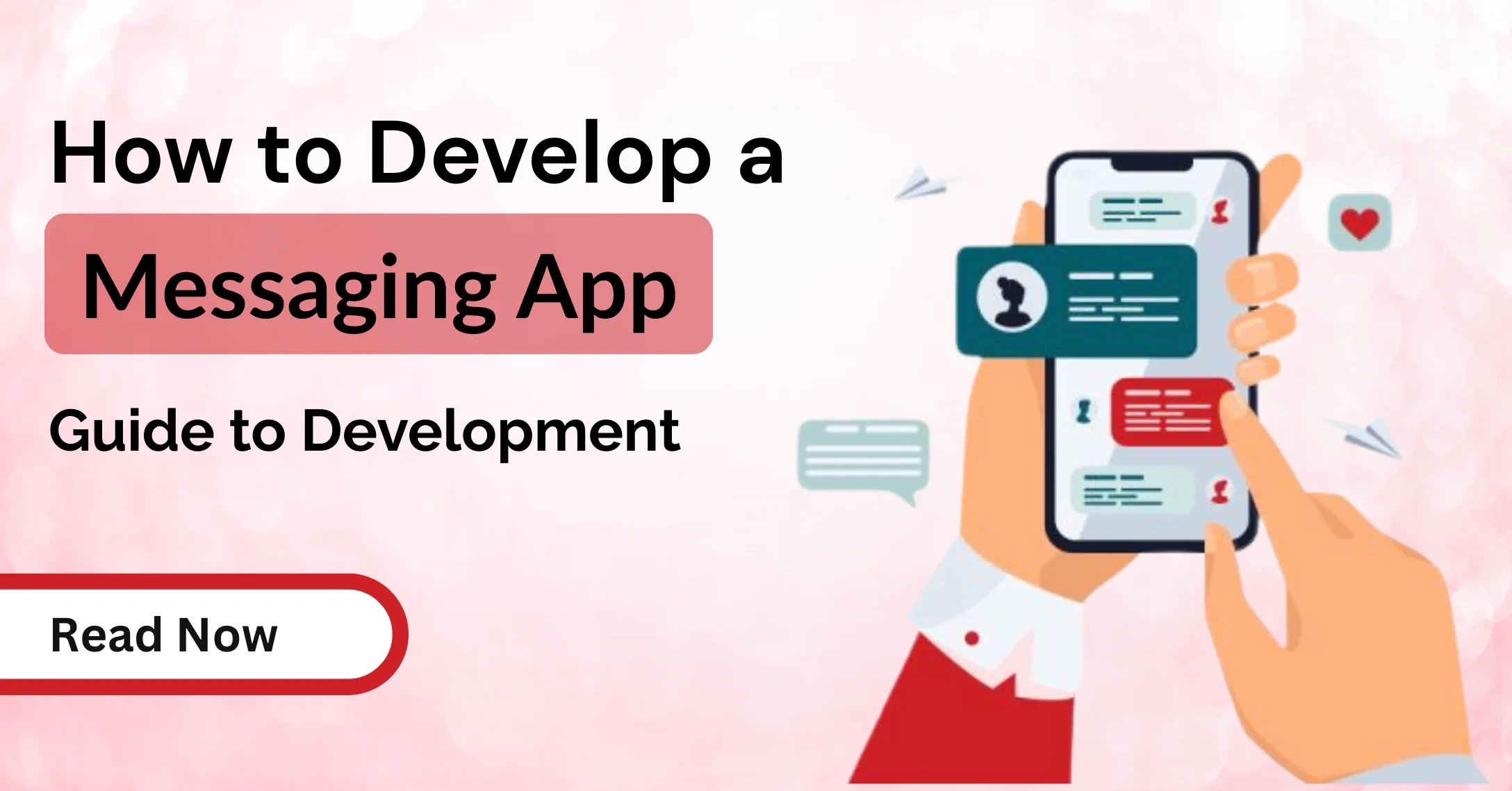 How to Develop a Messaging App in 2025?