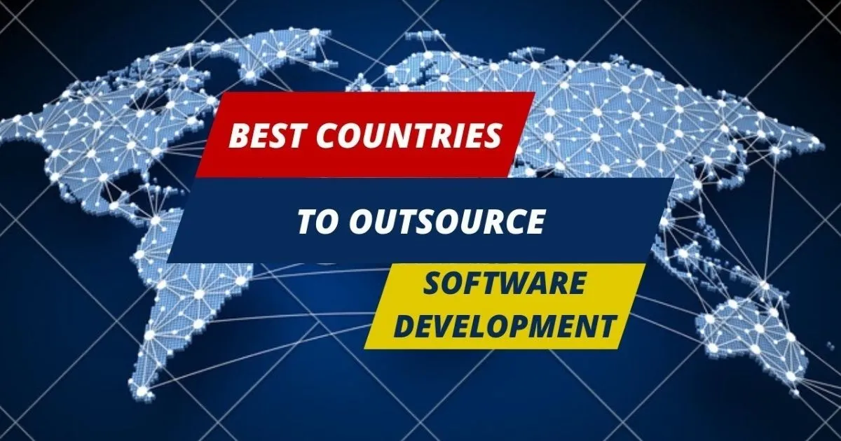 Best countries to outsource software development in 2025