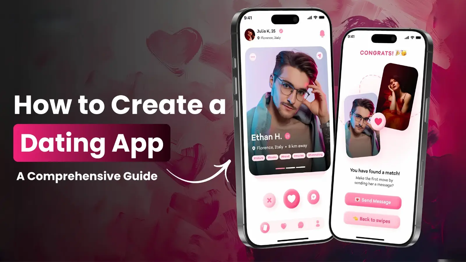 How To Make A Dating App: Step-by-Step Breakdown