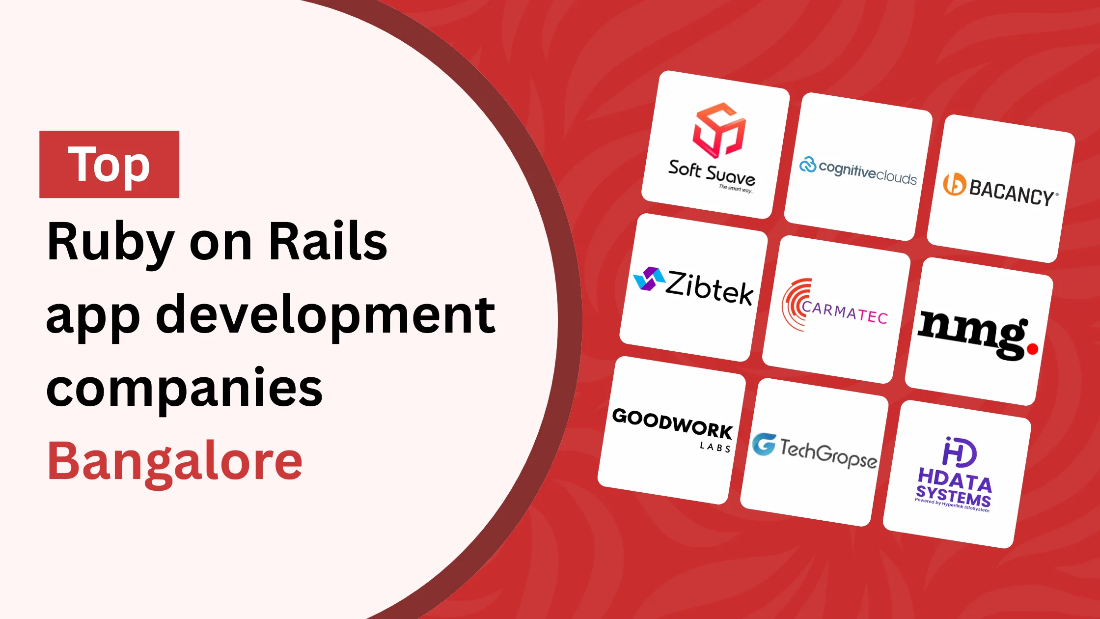 Ruby on Rails Companies in Bangalore to Build Your Dream App