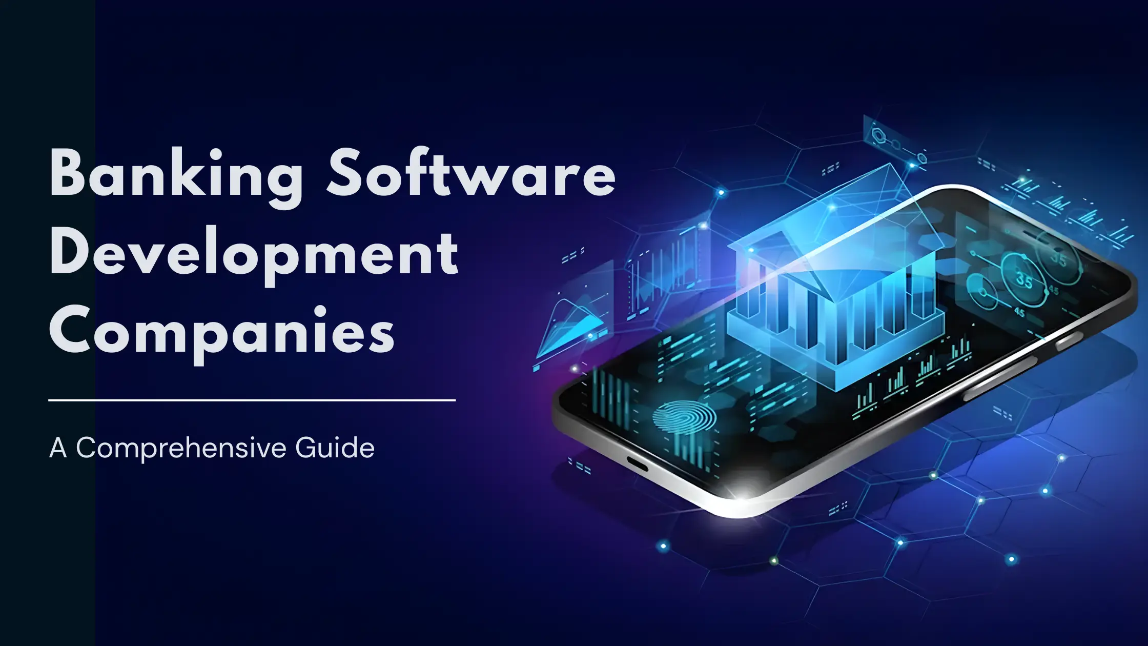 Banking Software Development Companies: Expert Guide for 2026